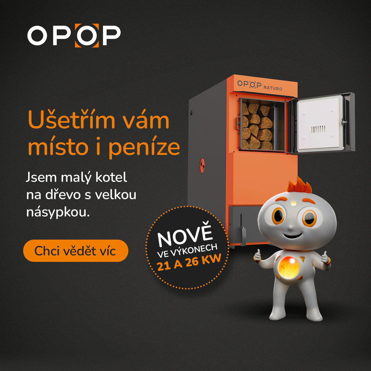 Zplynovací kotle OPOP NATURO ve výkonech 21 a 26 kW